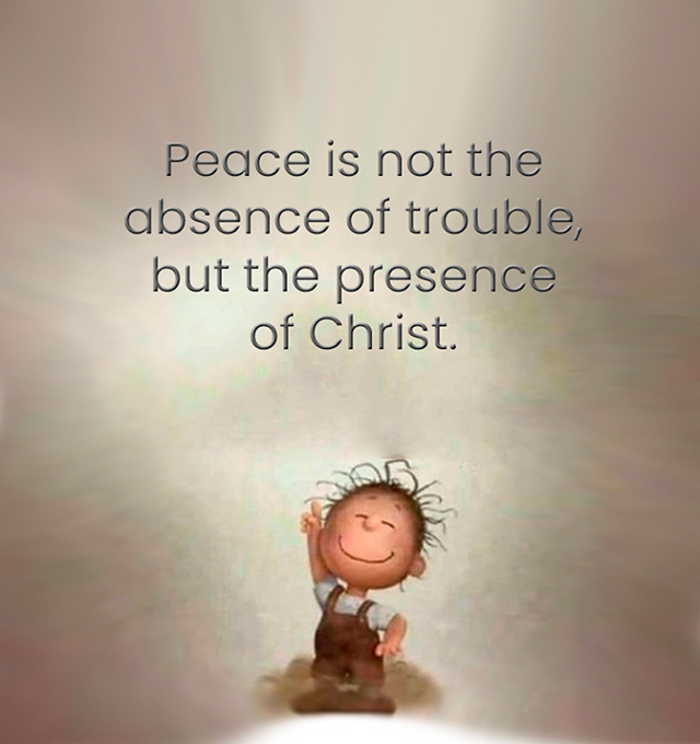The Peace of Christ | FOR THE LOVE OF GOD
