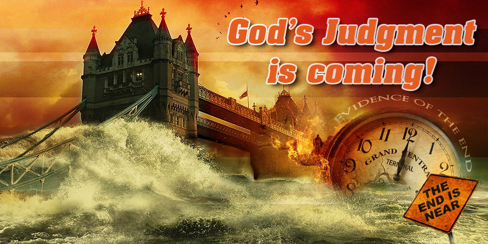 God’s Judgment Is Coming! | FOR THE LOVE OF GOD