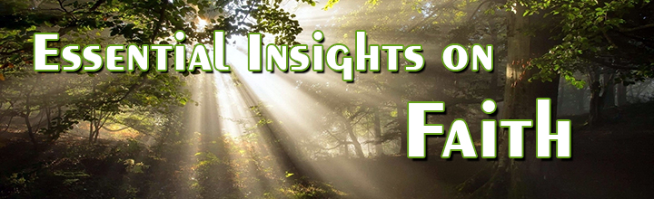 Essential Insights on Faith 3/17/2024 | FOR THE LOVE OF GOD